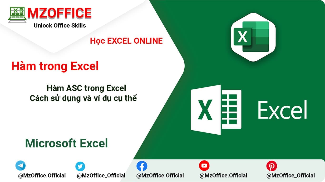 Hàm ASC trong Excel: Cách sử dụng và ví dụ cụ thể - MZOFFICE
