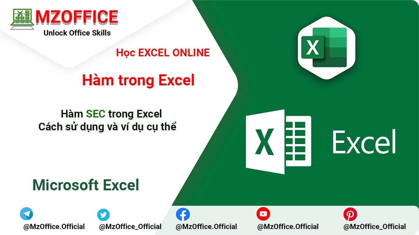 Hàm SEC trong Excel: Cách Sử Dụng và Ứng Dụng Chi Tiết - MZOFFICE